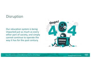 Embracing Educational Disruption | PDF