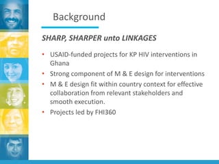 M & E approaches for key population programs: perils, pitfalls, and ...