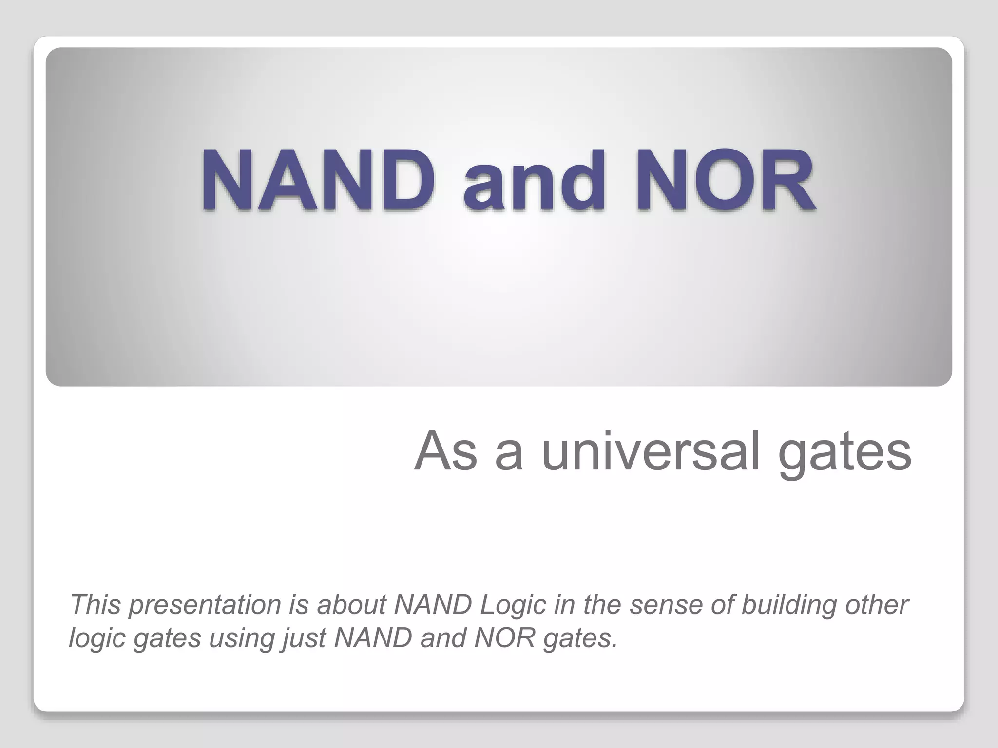 Nand and nor | PPTX