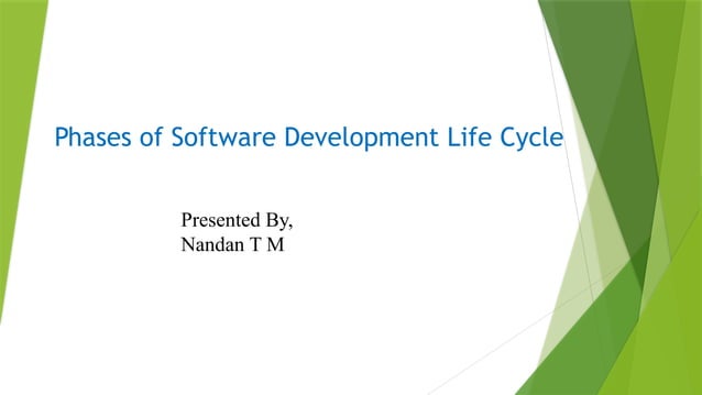Nandan T M SDLC Phases and roles pptNaan | PPTX