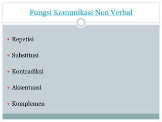 Perilaku Organisasi: Komunikasi Non Verbal | PPTX