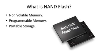 Nand flash memory | PPTX