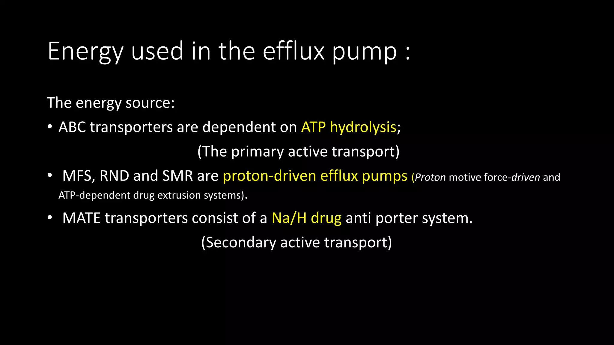 antibiotic resistance via efflux pumps | PPTX