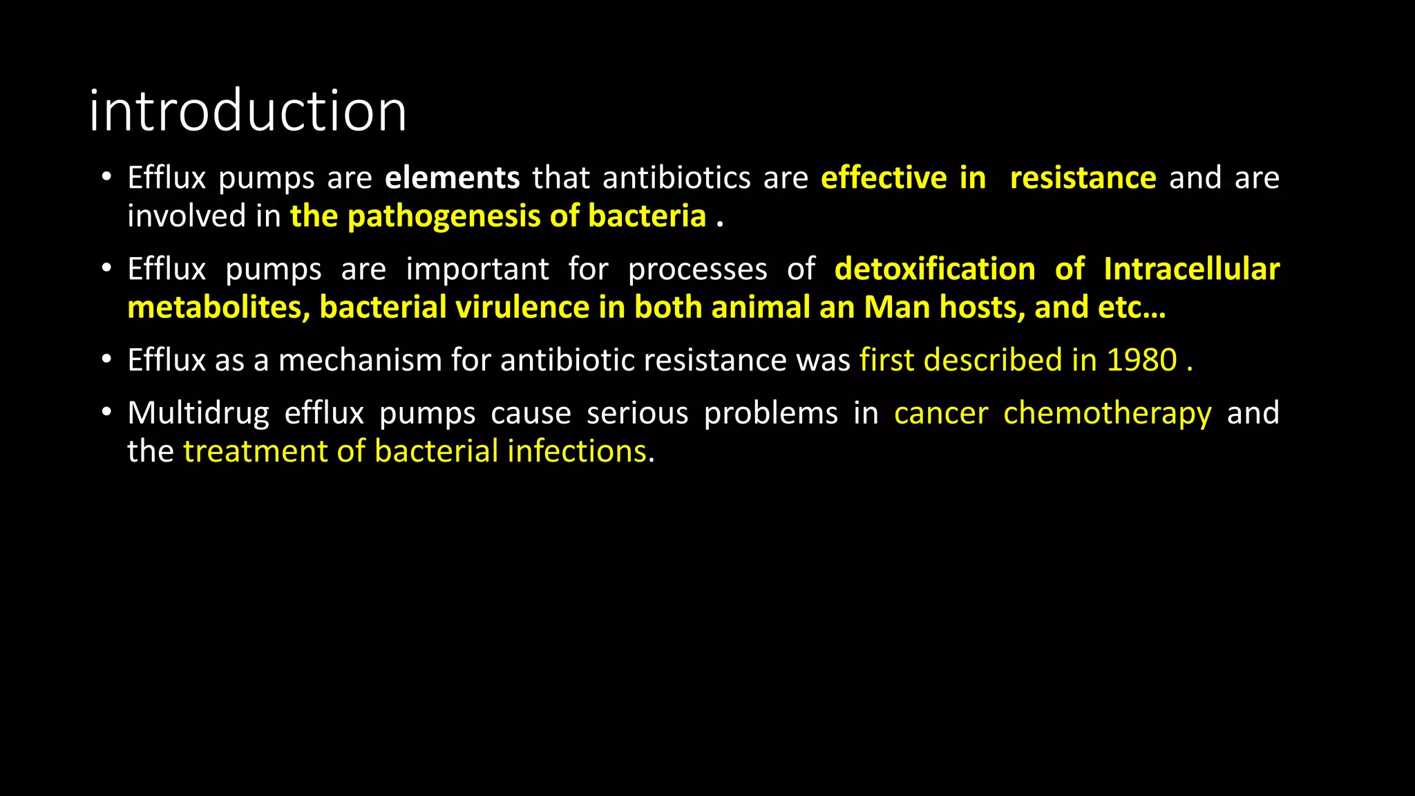 antibiotic resistance via efflux pumps | PPTX
