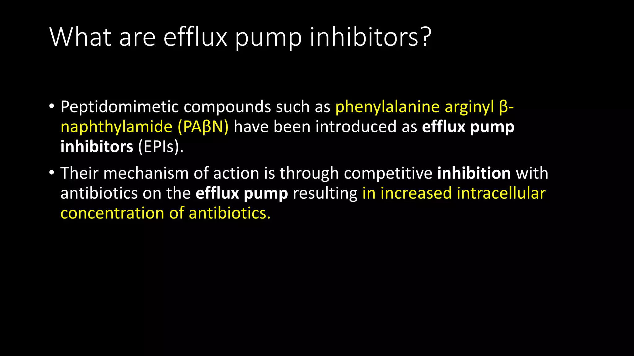 antibiotic resistance via efflux pumps | PPTX