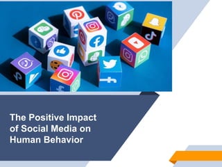 Social Media– Impact on Human Behavior and Society | PPTX