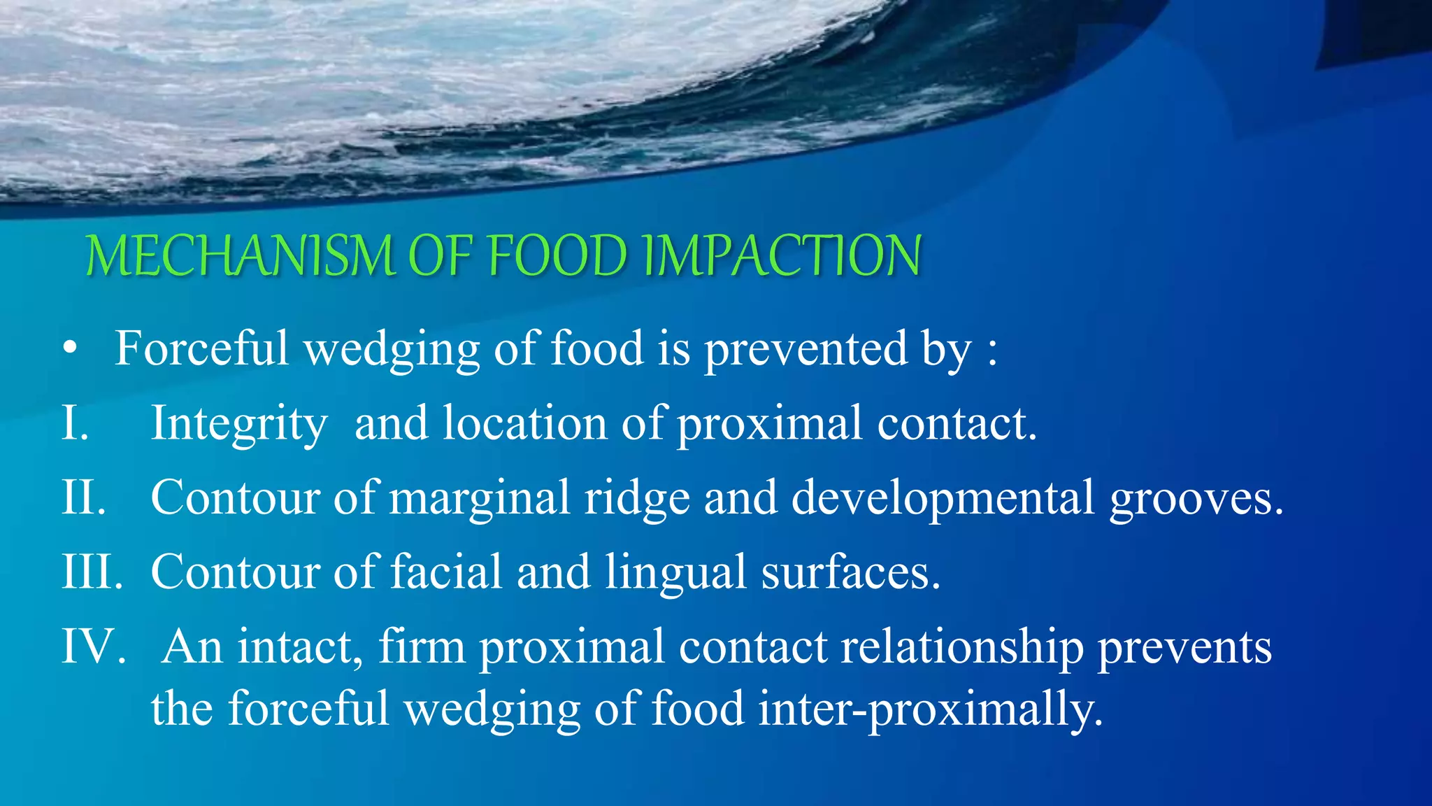 FOOD IMPACTION AND TREATMENT | PPTX