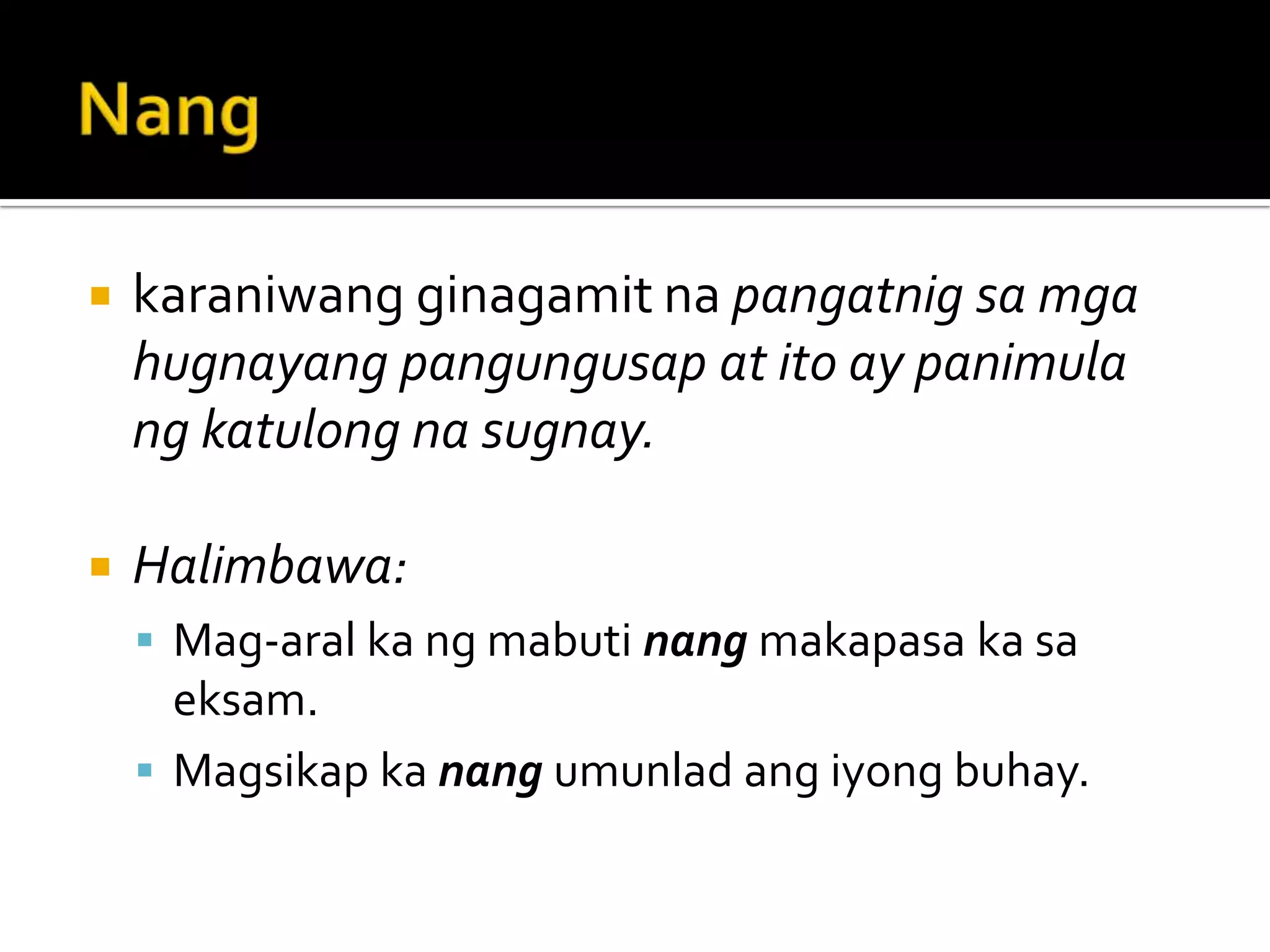 Nang at ng | PPTX