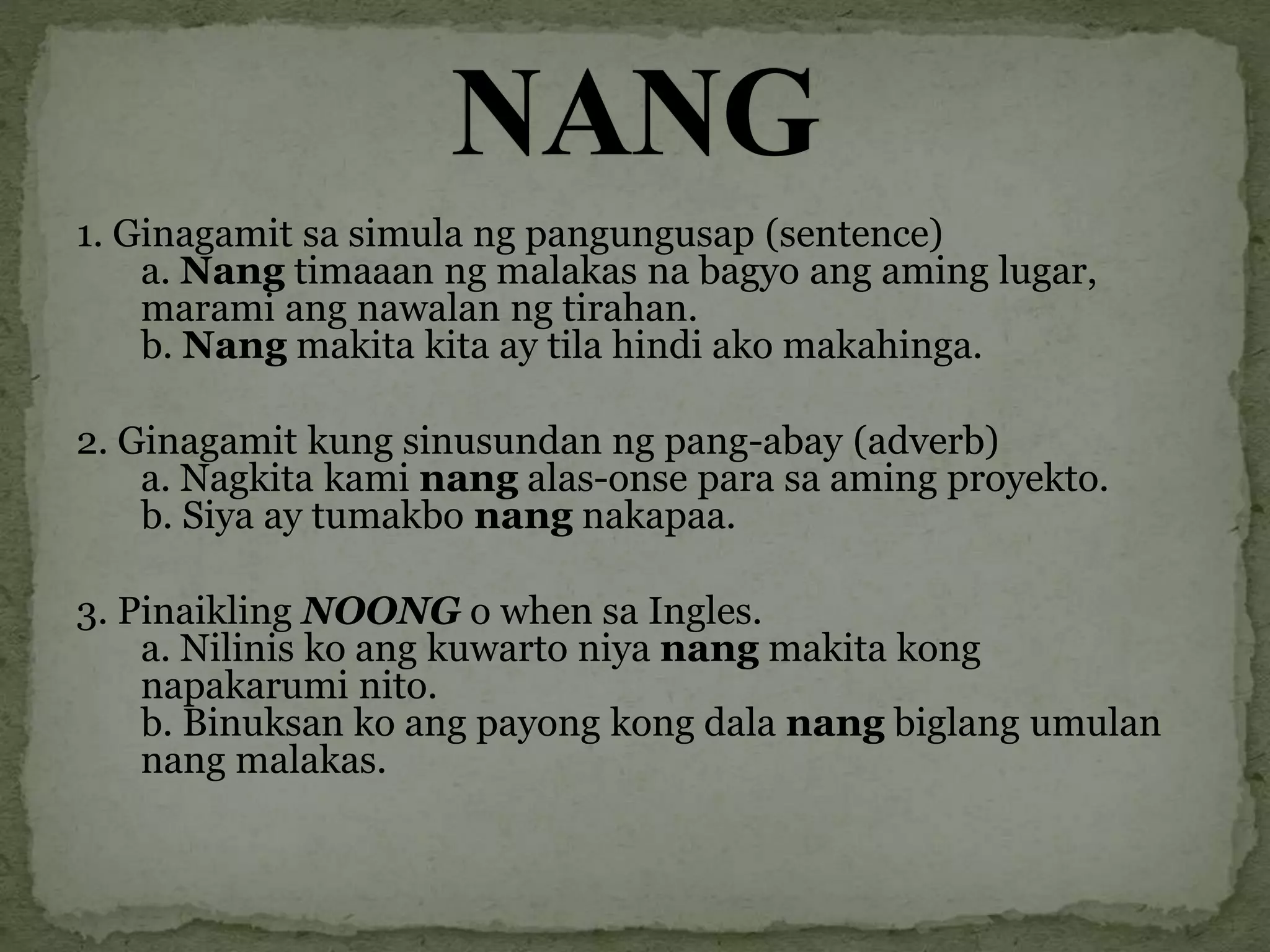 NANG at NG | PPTX