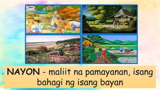 Nang Magkakulay ang Nayon | PPTX