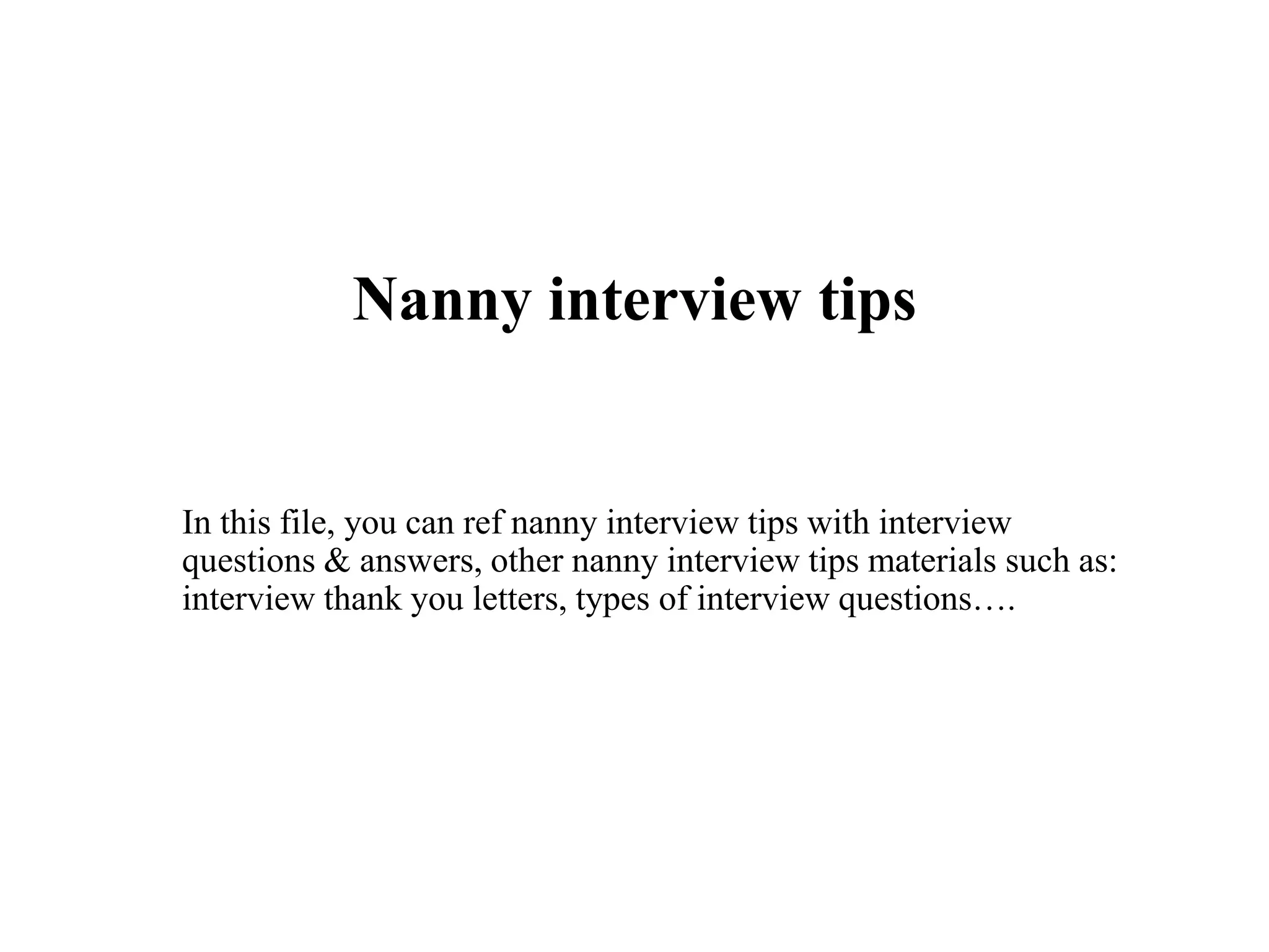 Nanny interview tips | PPT