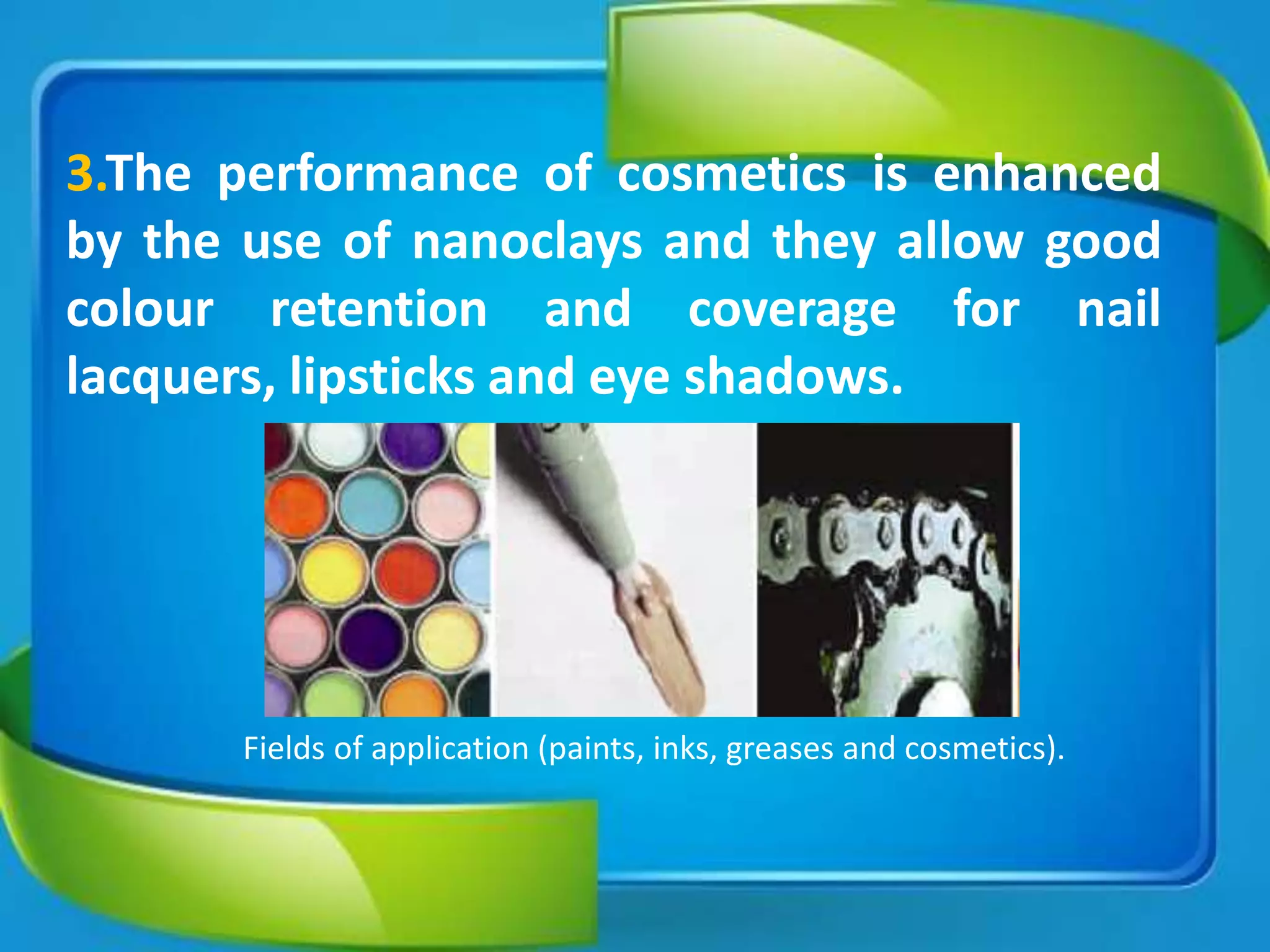 Nano clay and its applications | PPTX
