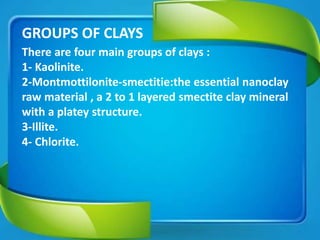 Nano clay and its applications | PPTX