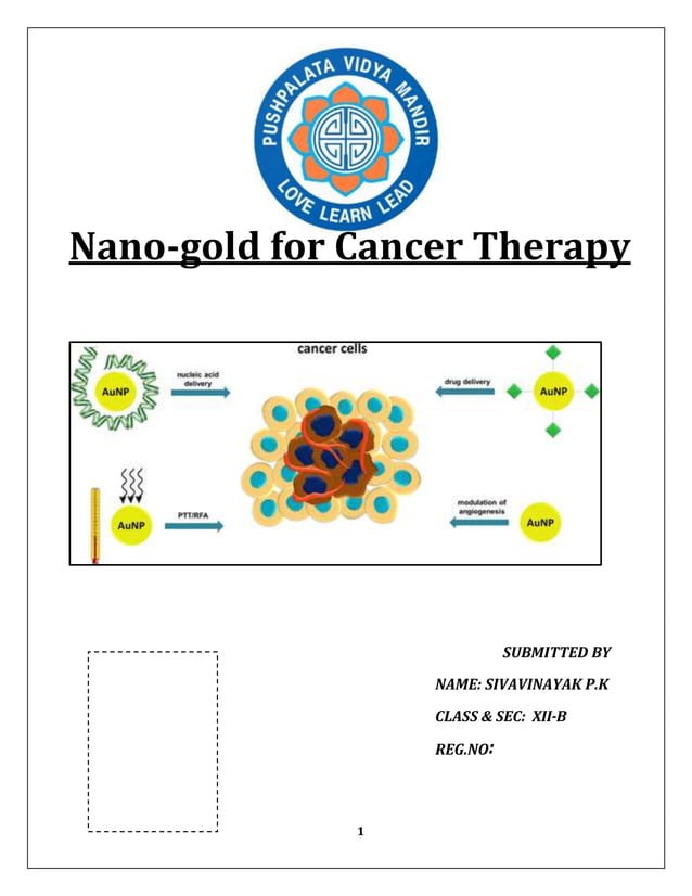 Nano-gold for Cancer Therapy chemistry investigatory project | DOCX ...