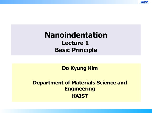 Nano Indentation Lecture1 Ppt