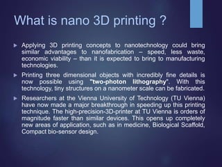 Nano 3d printing : Two Photon lithography | PPT