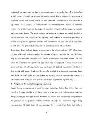 Direct Lineage Reprogramming: Novel Factors involved in Lineage ...