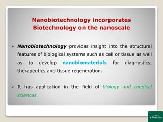 Nanobiotechnology - Introduction, Concept, Scope, Vision, Applications and Present and Future ...