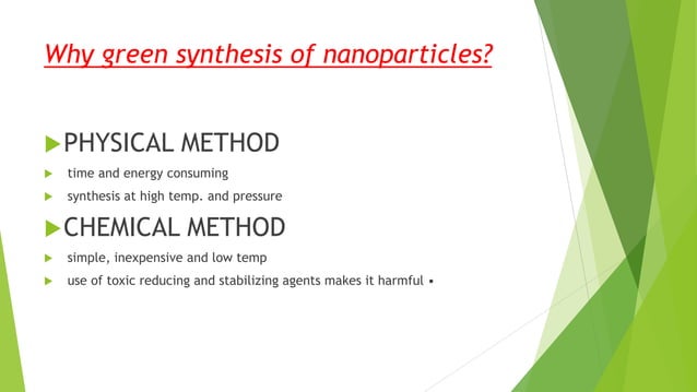 Green synthesis of nanoparticles | PPTX | Commodities | Economy
