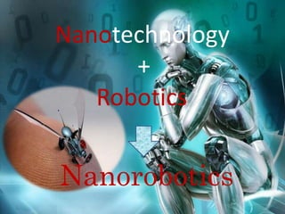 Nanobots by shiva prasad.a.d | PPT