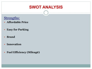 SWOT Analysis - Nano car | PPT