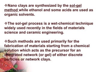 Nano clay | PPTX