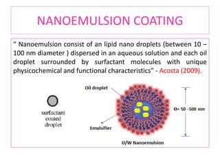 Nano edible coating of fruits and vegetables | PPTX