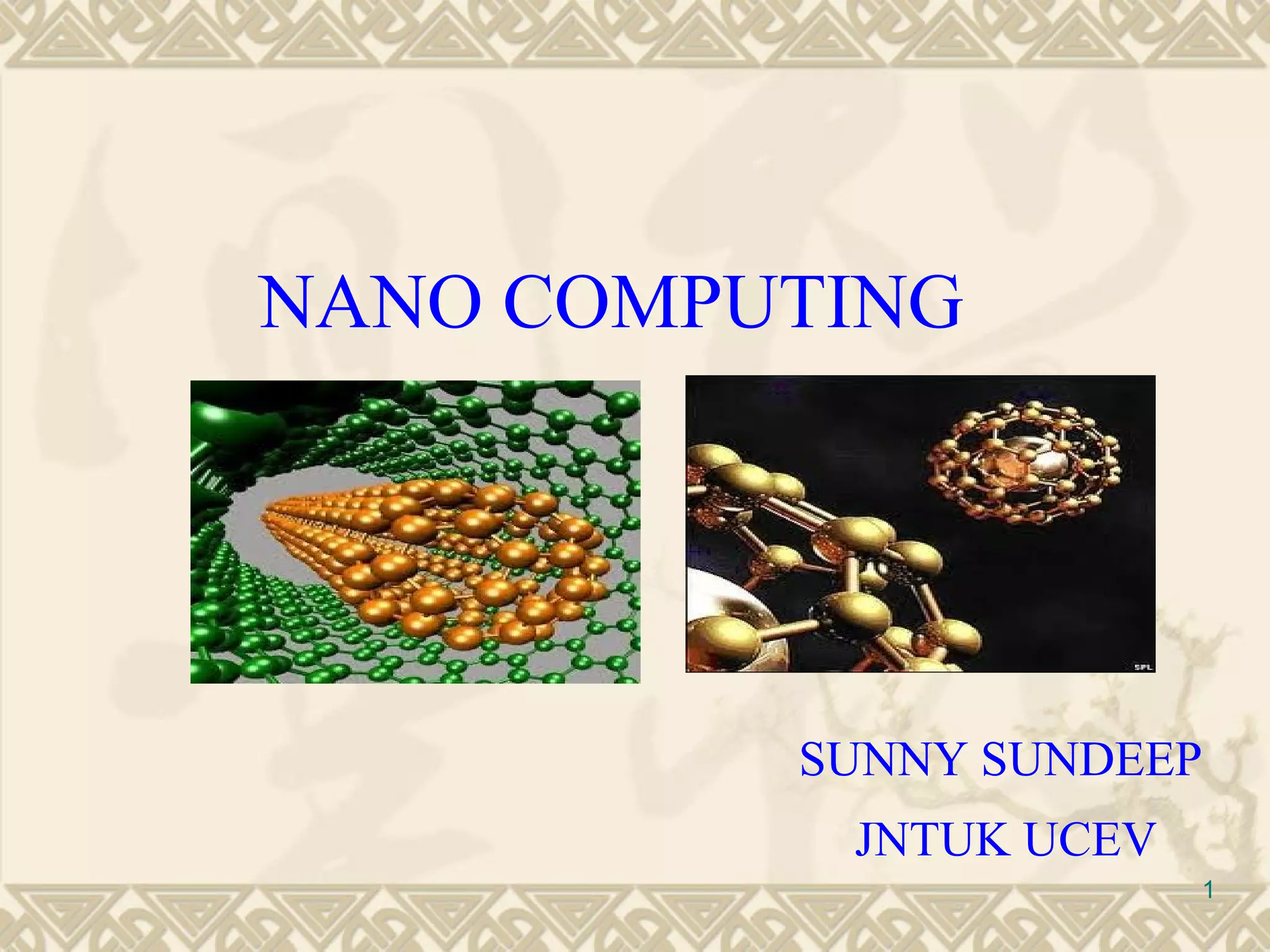 Nano computing. | PPT