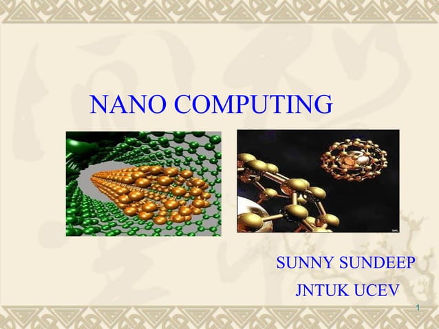 Nano computing. | PPT