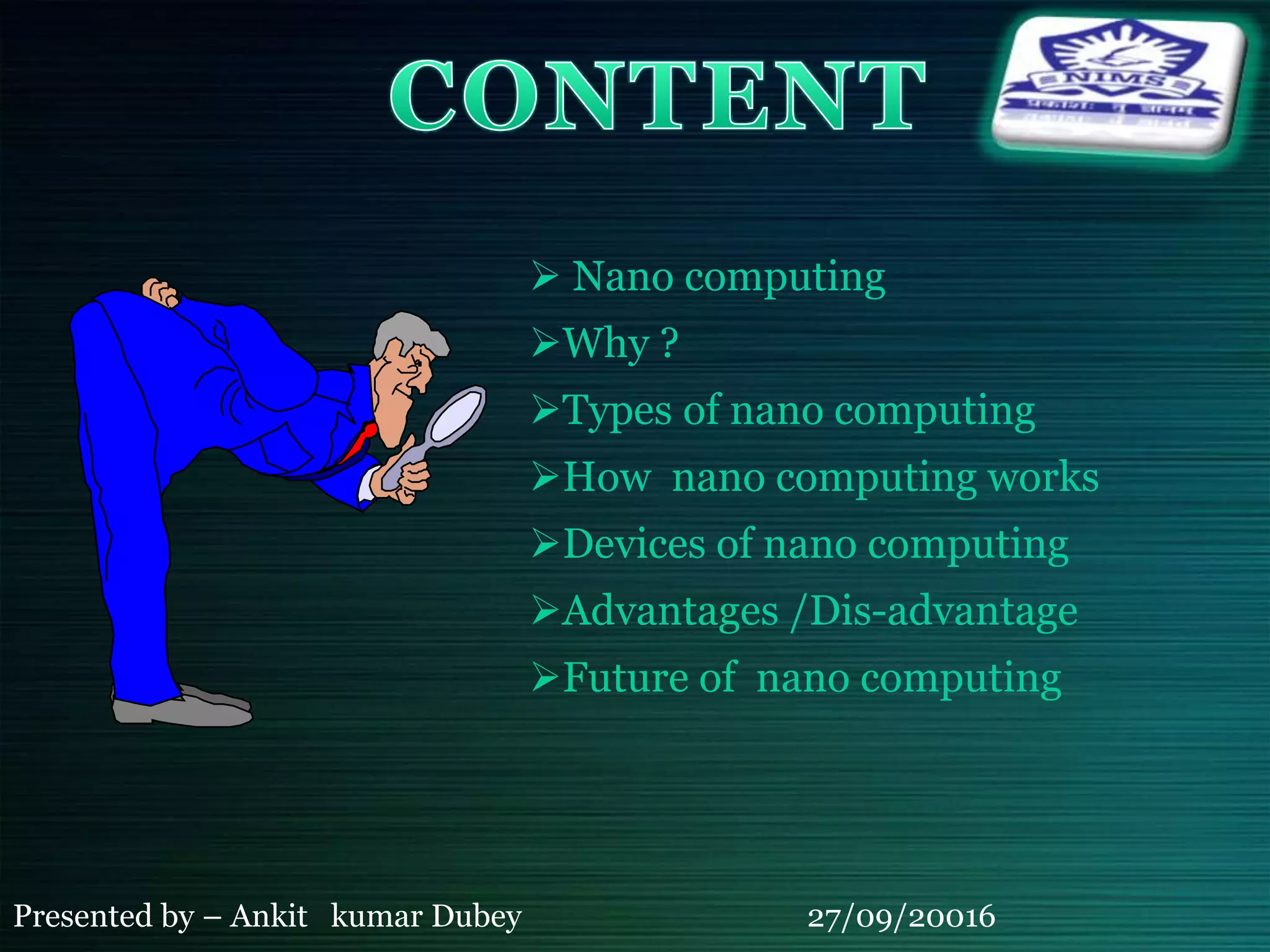 Nano computing | PPT