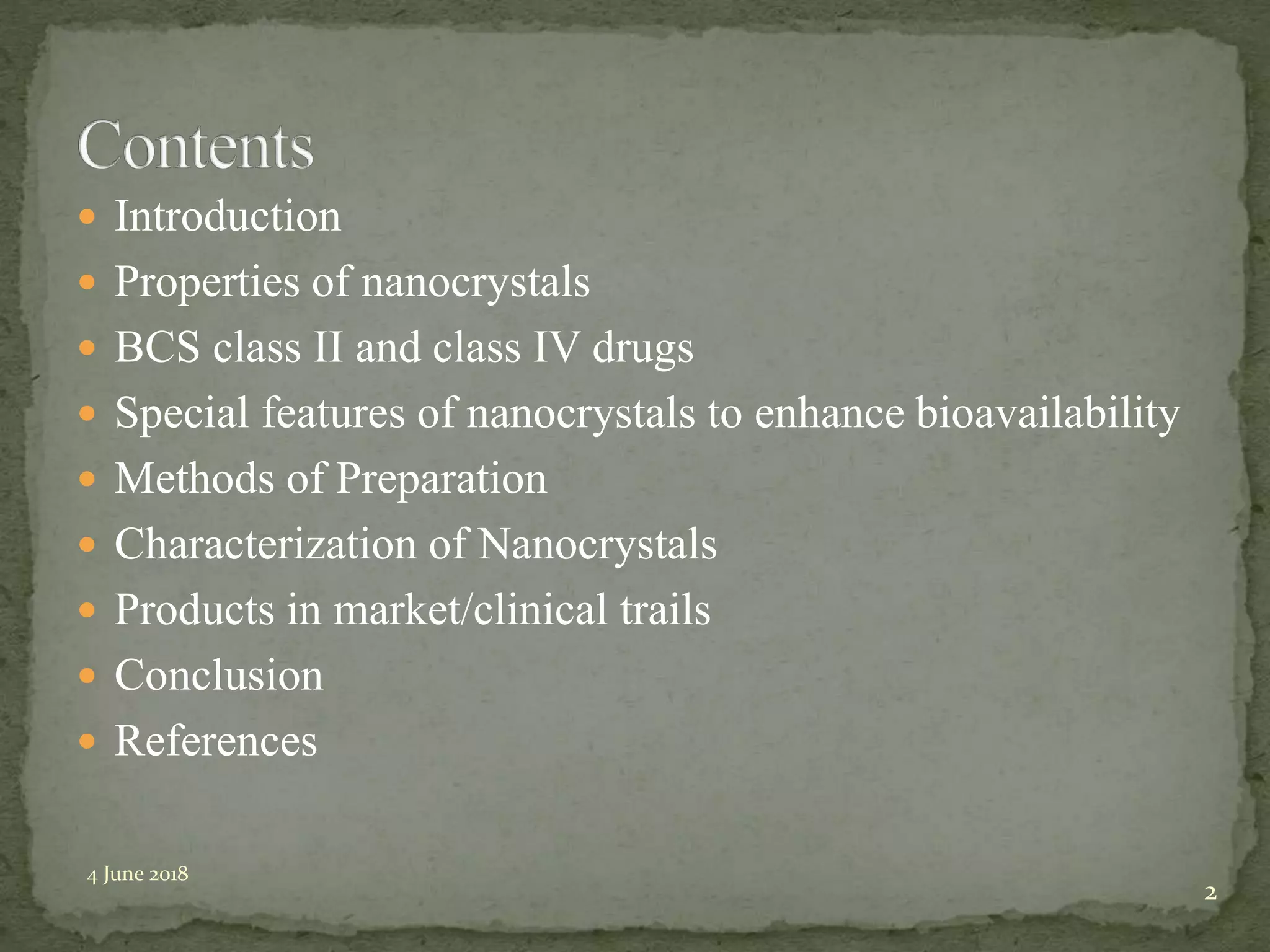 Nanocrystals for BCS class II and class IV drugs | PPTX