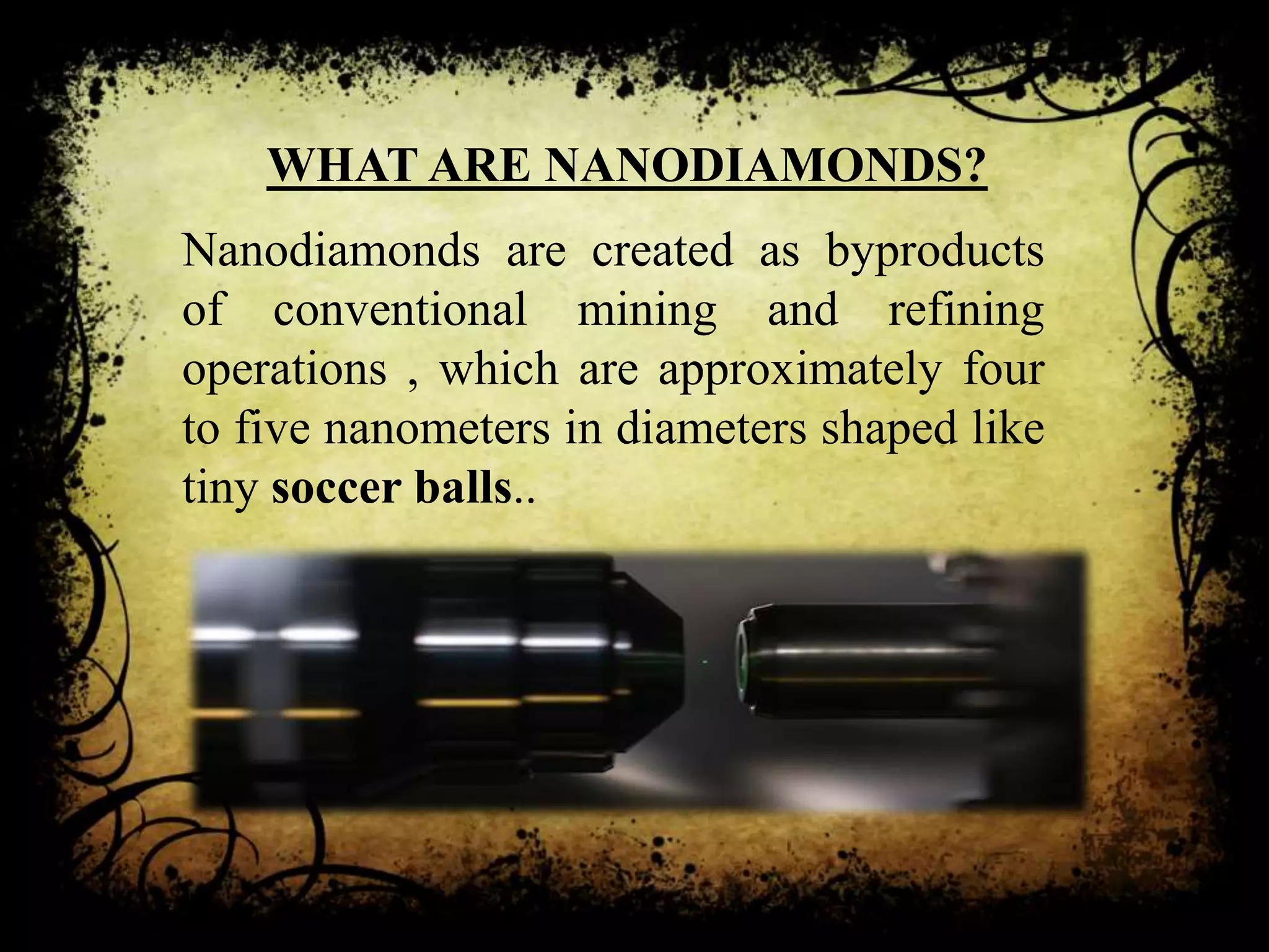 Nanodiamonds,a drug delivery vechicle | PPTX