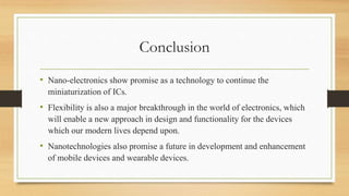 Nano electronics Technology and its Application | PPTX