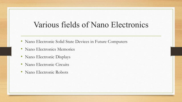 Nano electronics Technology and its Application | PPT