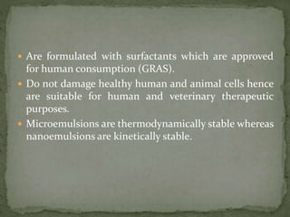 NANOEMULSION IN DRUG DELIVERY RESEARCH AND DEVELOPMENT | PPT