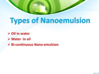 Nanoemulsion | PPTX