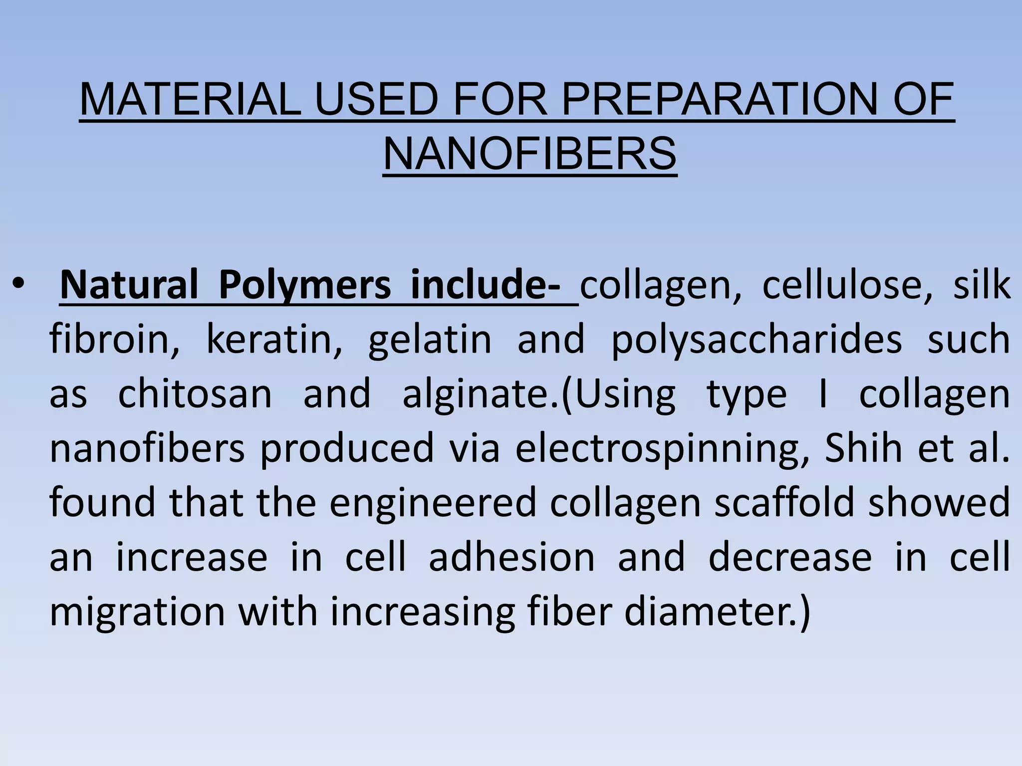 Nanofibers and its recent technologies | PPTX