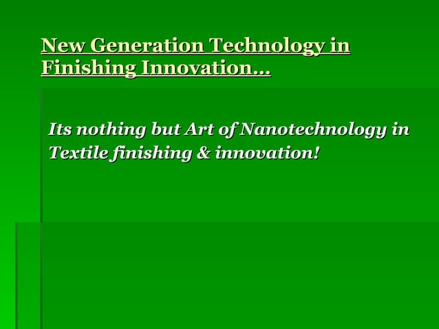 Nano Finishes In Textiles | PPT