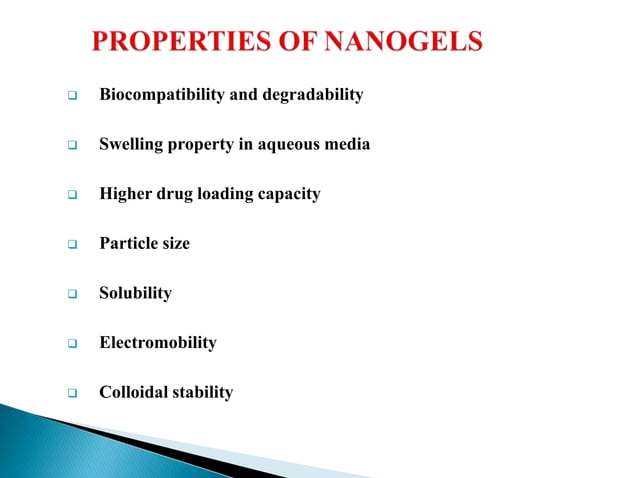 Nanogel drug delivery system | PPTX