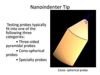 Nanoindentation | PPTX