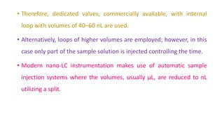 Nano liquid chromatography Dr.A S Charan | PDF