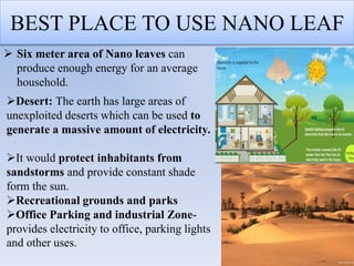 Energy harvesting using nano leaves | PPT