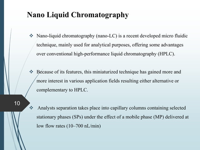 Nano liquid chromatography (ncl) | PPTX | Chemistry | Science