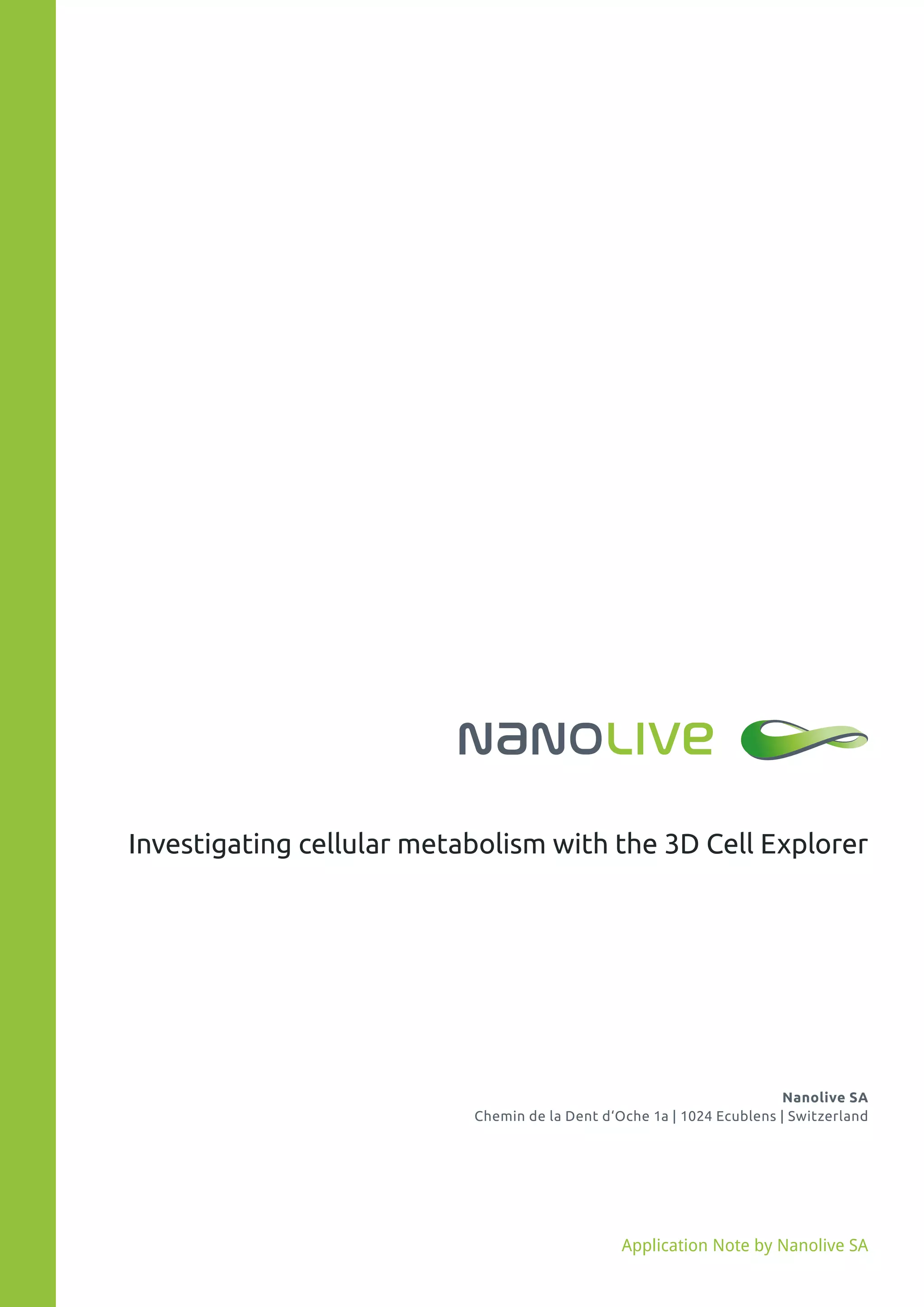 Investigating cellular metabolism with the 3D Cell Explorer | PDF