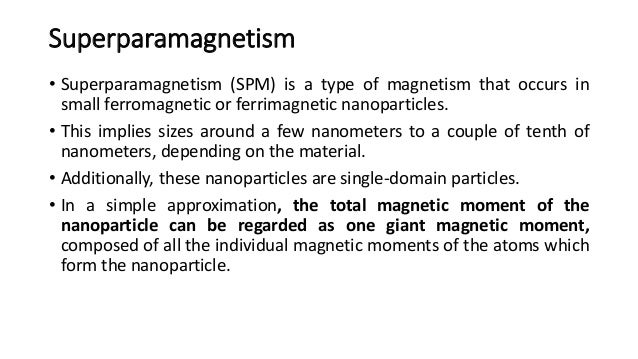 superparamagnetism and its biological applications
