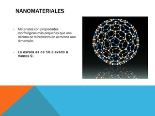 Nanomateriales | PPT