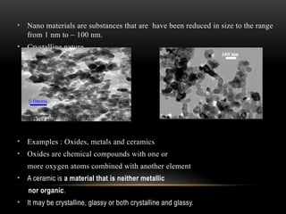 Nano Materials methods and preparation of nanomaterials | PPTX