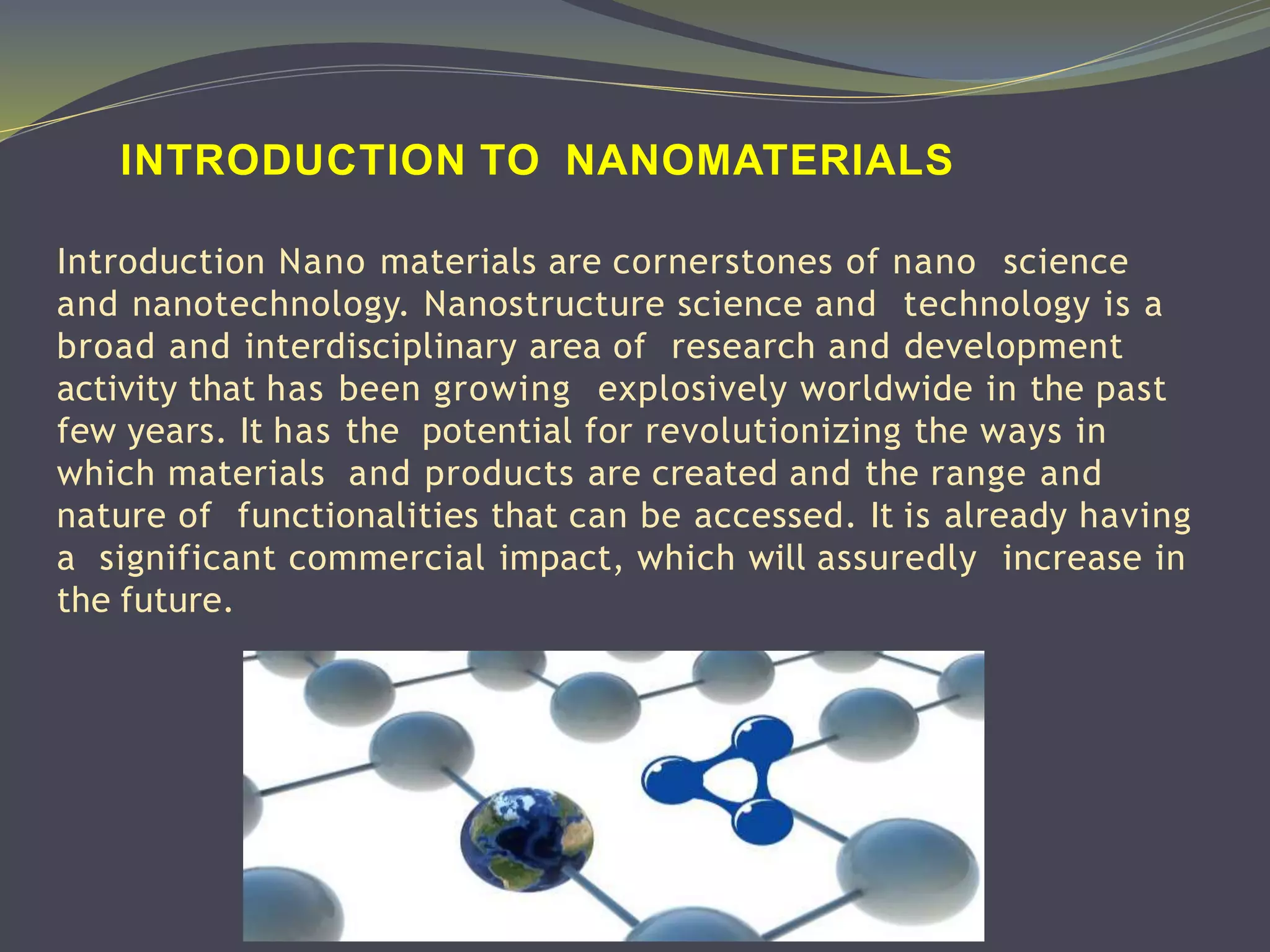 Nanomaterials and nanoparticles | PPTX