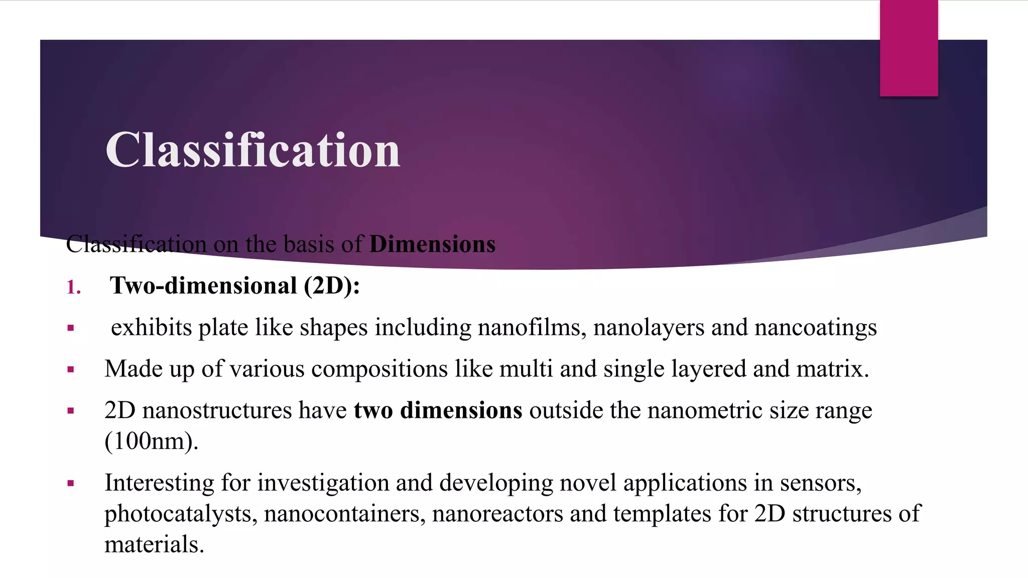 Nanomaterials and their classification | PPTX