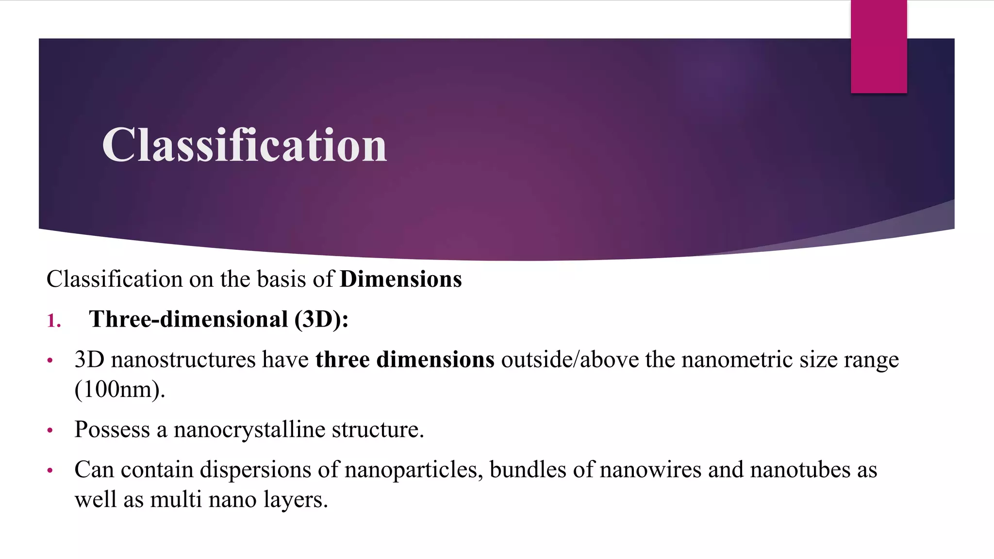 Nanomaterials and their classification | PPTX